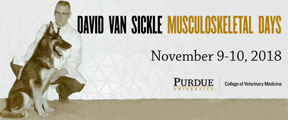 Upcoming PVM Conference on Osteoarthritis Honors Memory of Professor Emeritus David Van Sickle ...